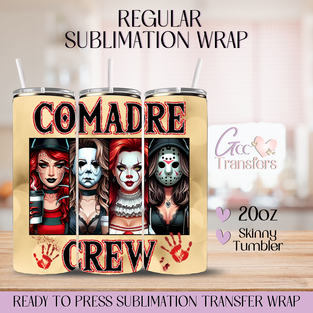 Comadre Crew Horror Girls - 20oz Regular Sublimation Wrap – GCC Transfers