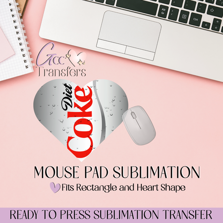 Diet Soda - Mouse Pad Sublimation Transfer – GCC Transfers